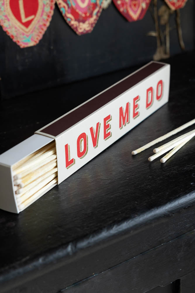 Love Me Do Luxury Long Matches | Rockett St George