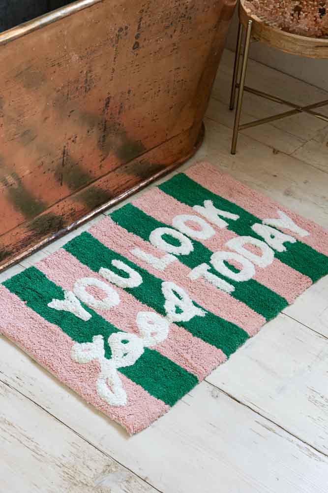 You Look Good Today Bath Mat | Rockett St George